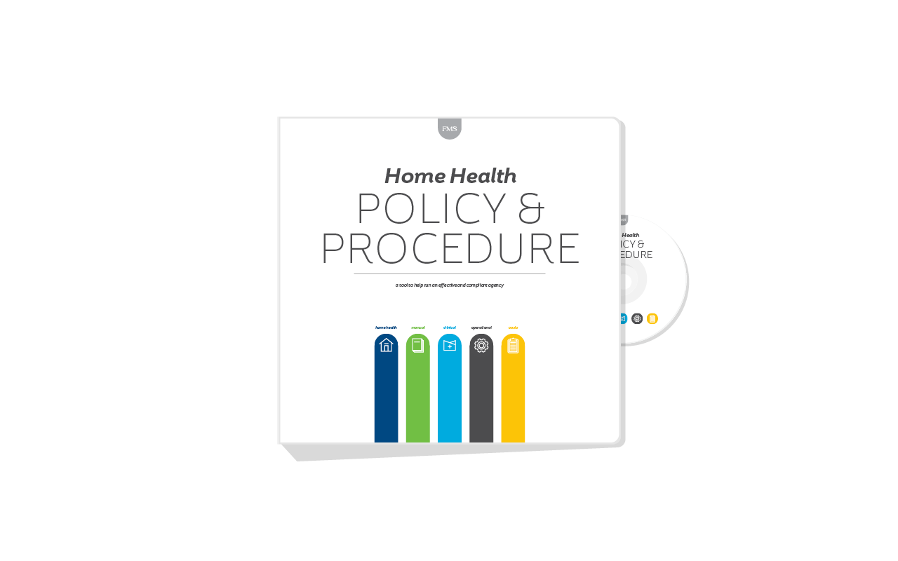 MAC Legacy (formerly FMS) Policy & Procedure Manual – Home Health